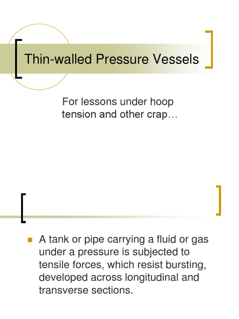 Thin-Walled Pressure Vessels | PDF | Stress (Mechanics) | Tanks