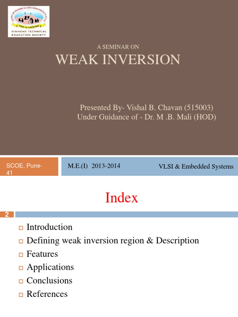 Weak Inversion: Presented By-Vishal B. Chavan (515003) Under Guidance ...