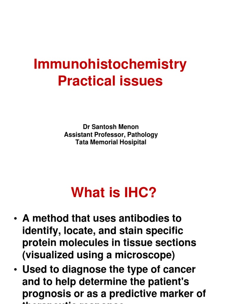 Basic IHC Final | PDF | Immunohistochemistry | Antibody