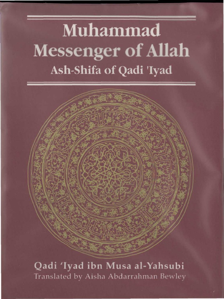 Ash-Shifa: Esteem and Miracles of the Prophet | PDF | Sahabah | Muhammad