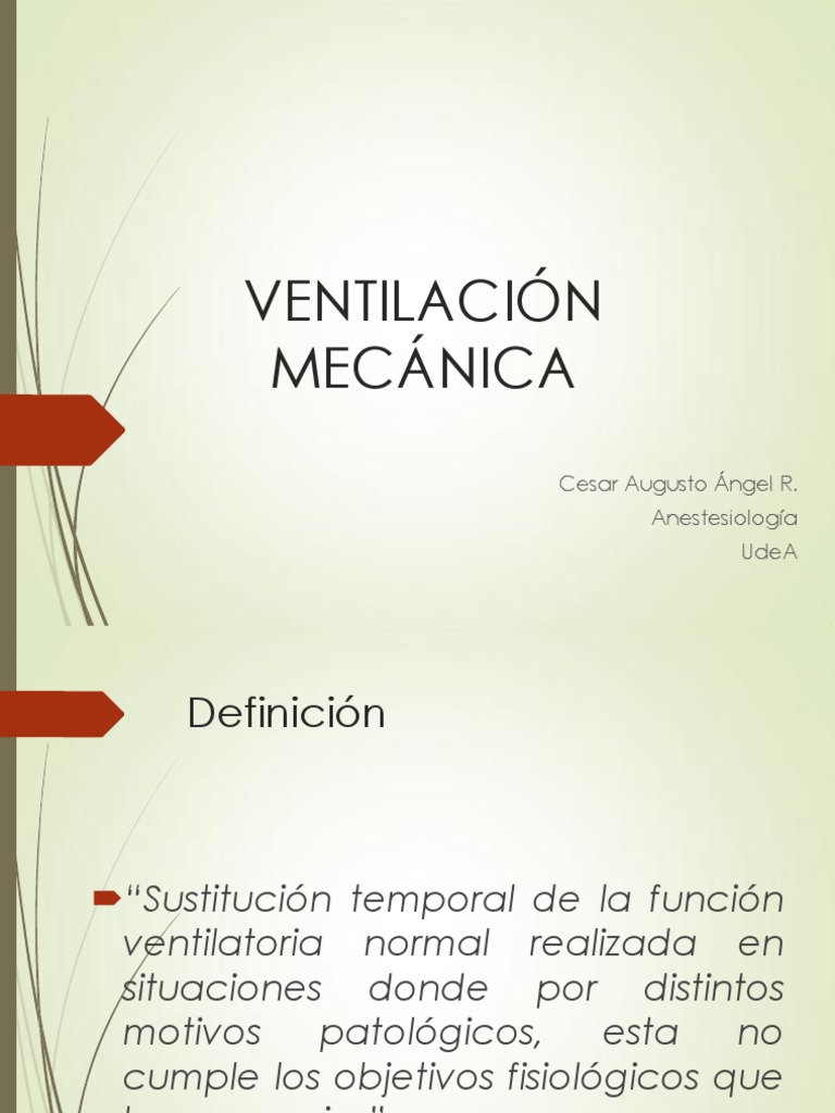 Expo de Ventilación Mecánica | PDF | Sistema respiratorio | Respiración