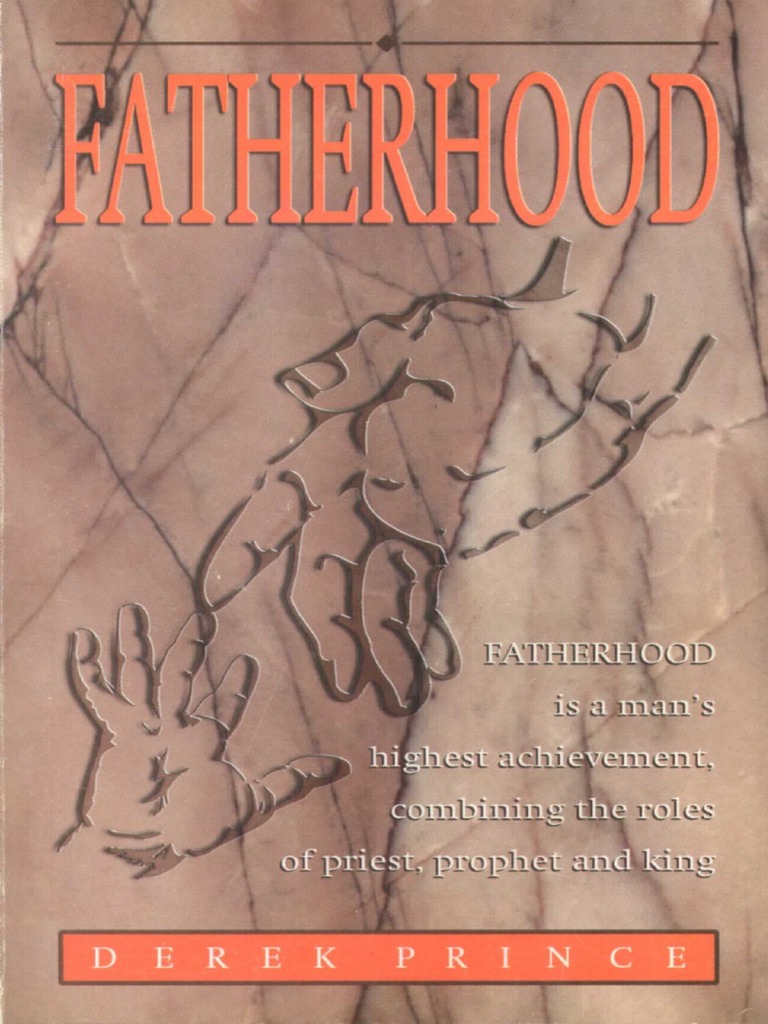 Fatherhood Derek Prince | PDF | Religious Behaviour And Experience ...