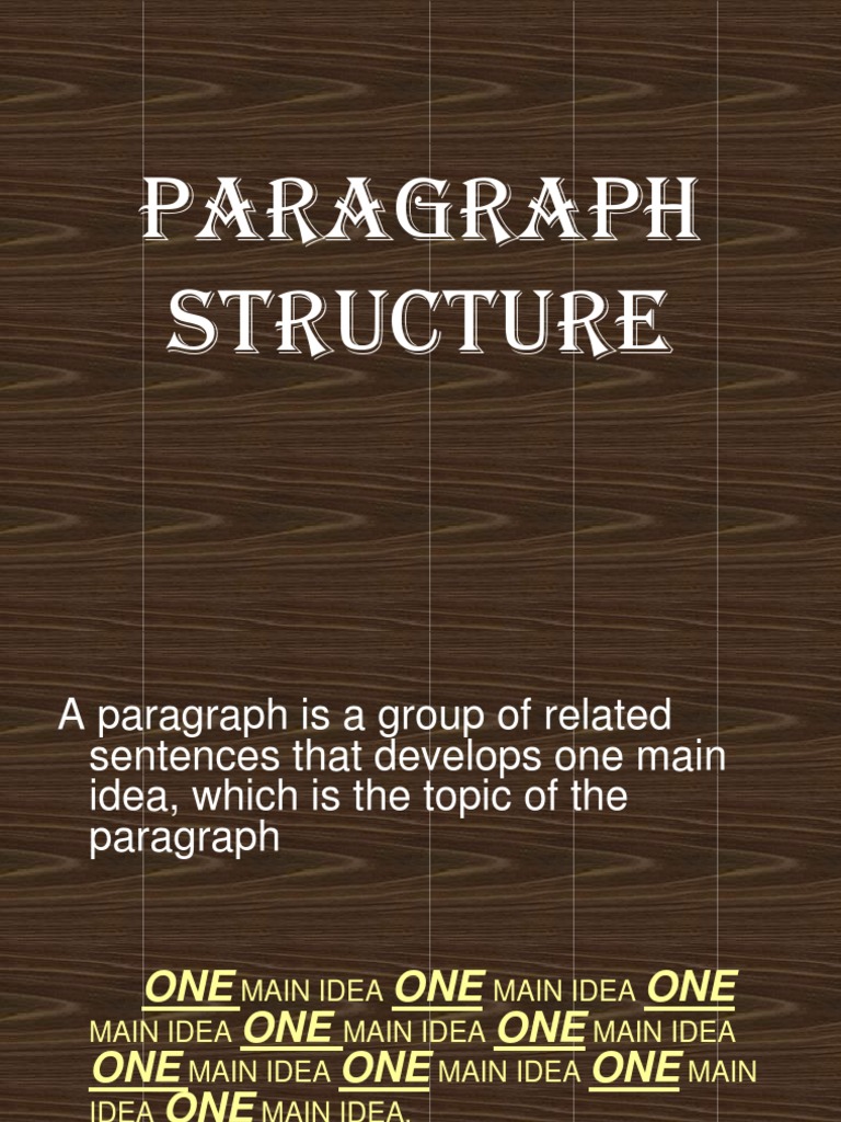 Paragraph Structure | Download Free PDF | Bride | Wedding