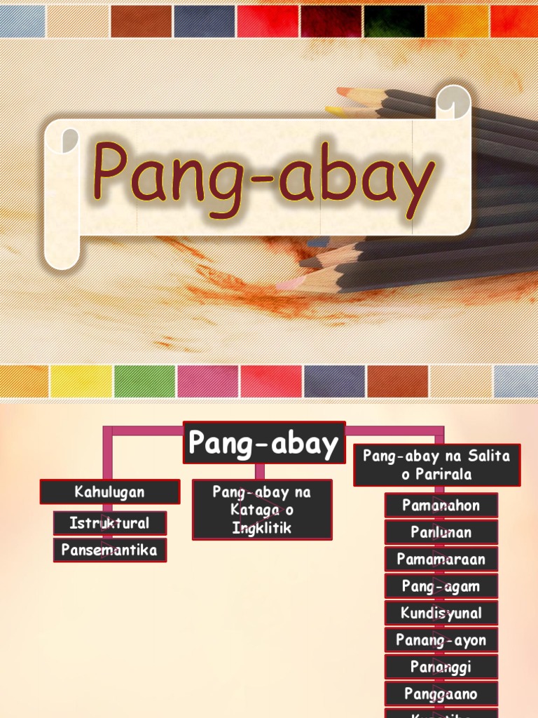 Pang Abay Powerpoint Presentation | PDF