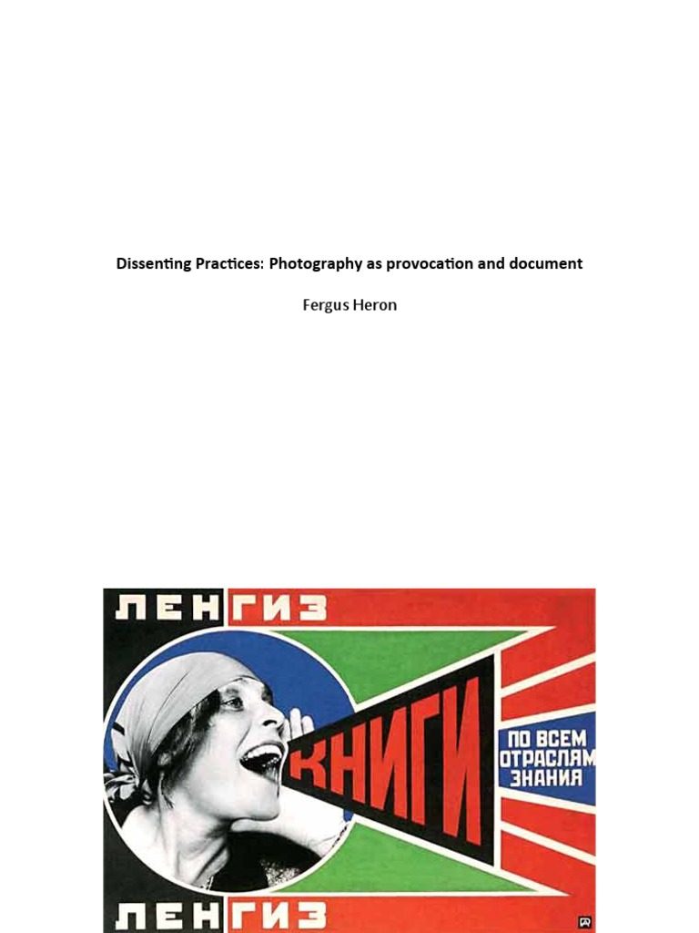 Dissenting Practices: Photography As Provocation and Document | PDF ...