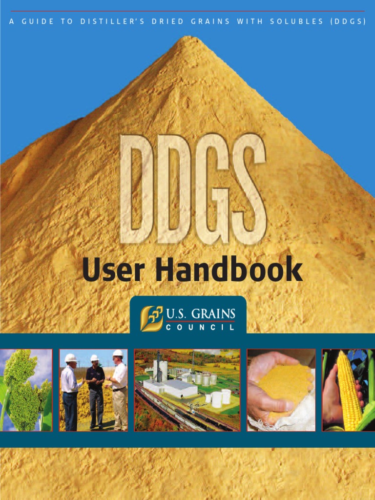 Ddgs Handbook Full | PDF | Animal Feed | Dairy Farming