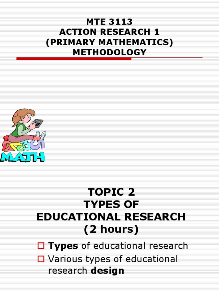 02 Types of Educational Research | PDF | Experiment | Research Design