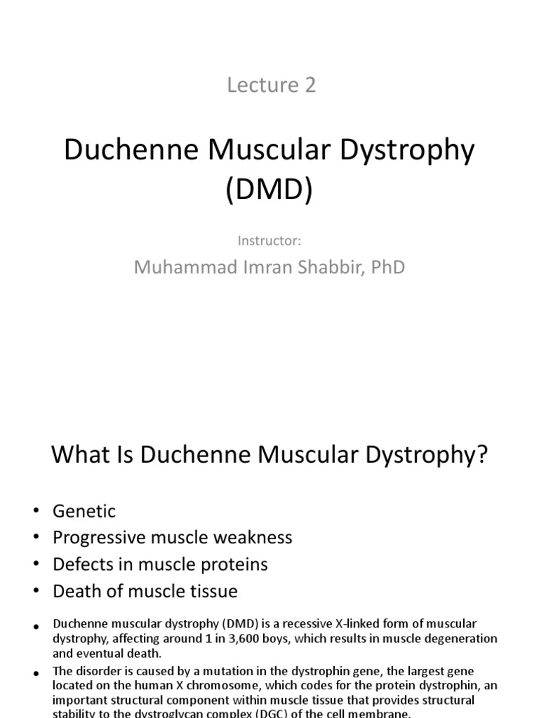 Lecture 2 - Molecular Mechanism of Human Disease - Duchenne Muscular ...