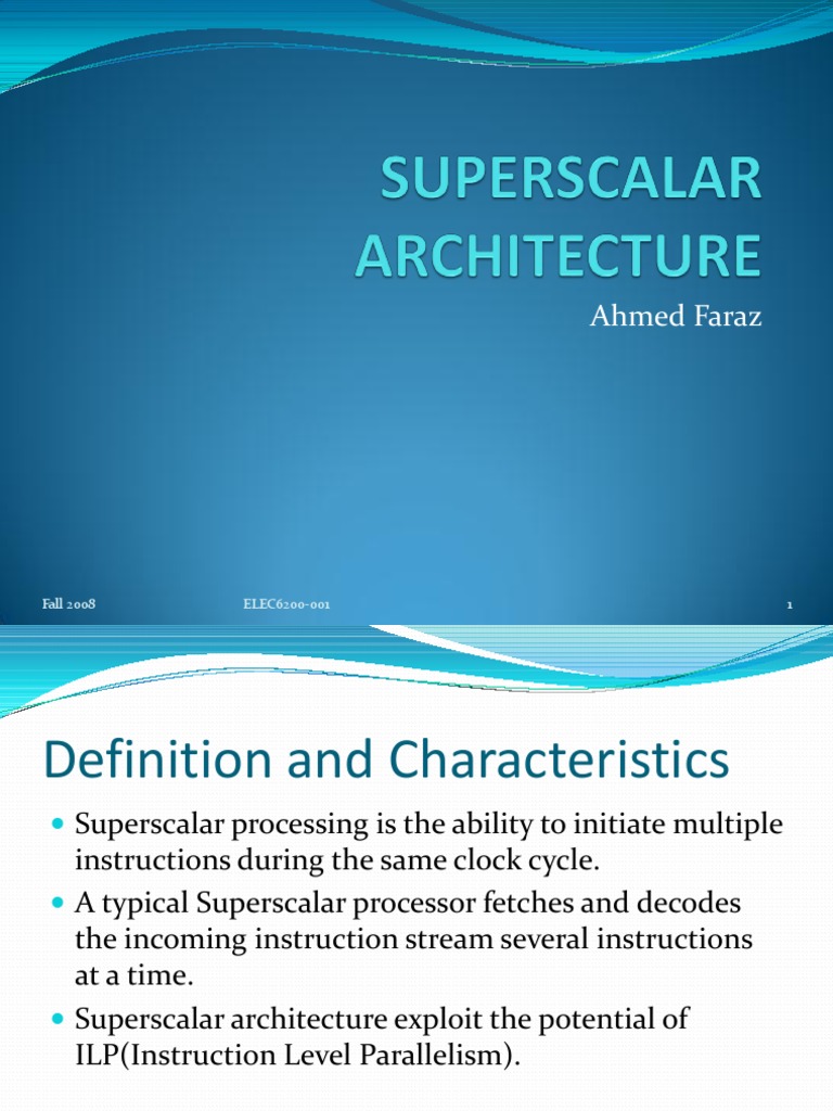 Superscalar Architecture | Instruction Set | Central Processing Unit
