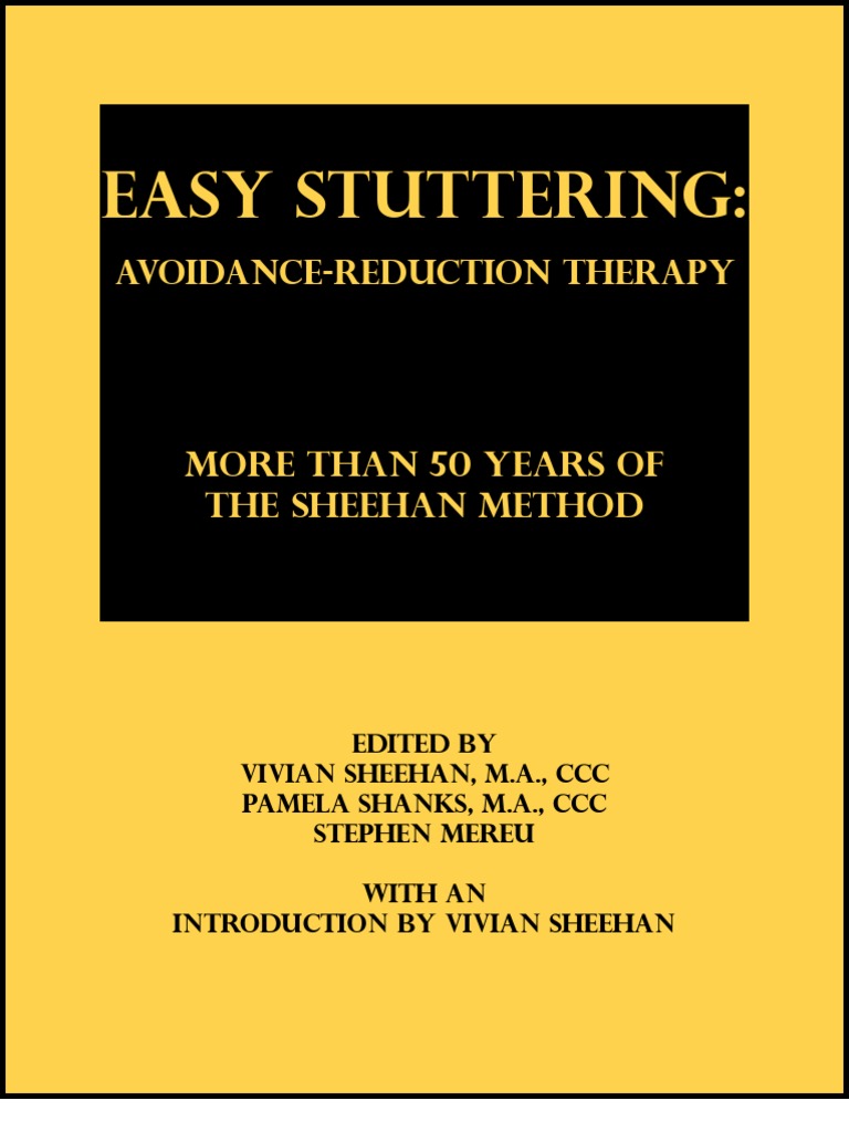 Easy Stuttering - Avoidance-Reduction Therapy | PDF | Stuttering | Fluency