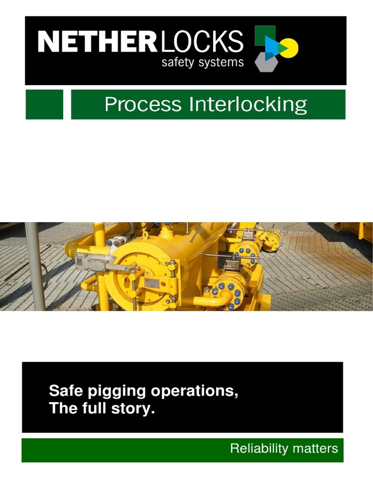Pigging Valves Safety - Interlock System - Plant Safety | PDF | Valve ...