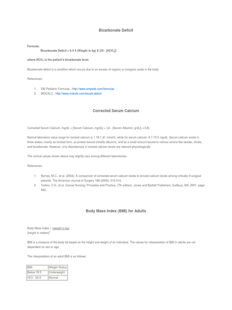Bicarbonate Deficit: Formula: Bicarbonate Deficit 0.4 X (Weight in KG ...