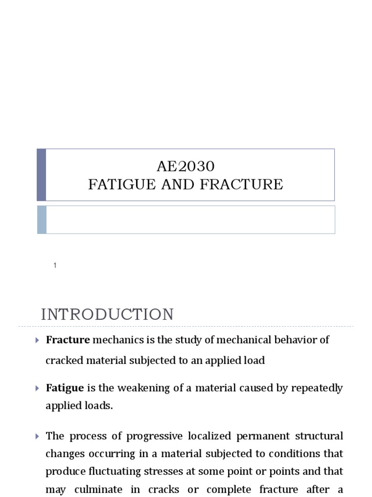 Unit I - Introduction of Fatigue Failure | PDF | Fracture | Fracture ...