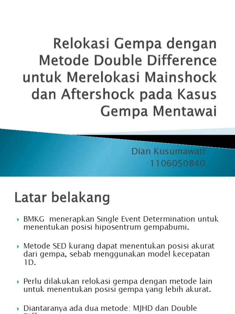 Relokasi Gempa Dengan Metode Double Difference Untuk Mengidentifikasi | PDF
