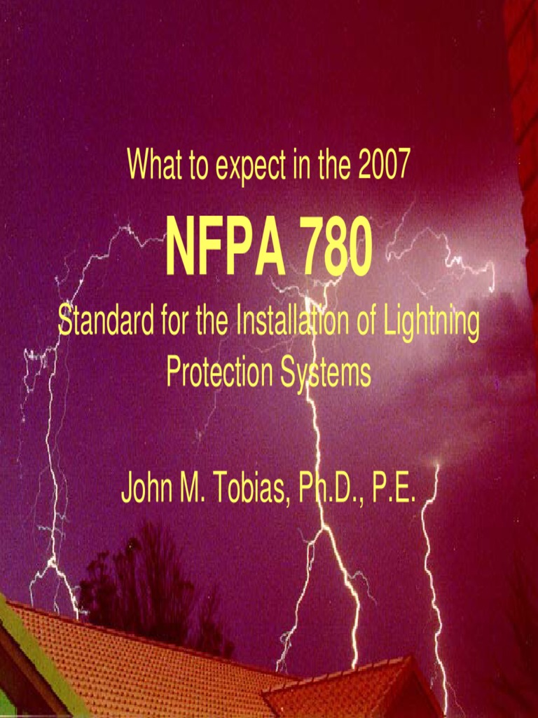 07 Presentation-NFPA 780 Update-J Tobias | PDF | Electricity ...