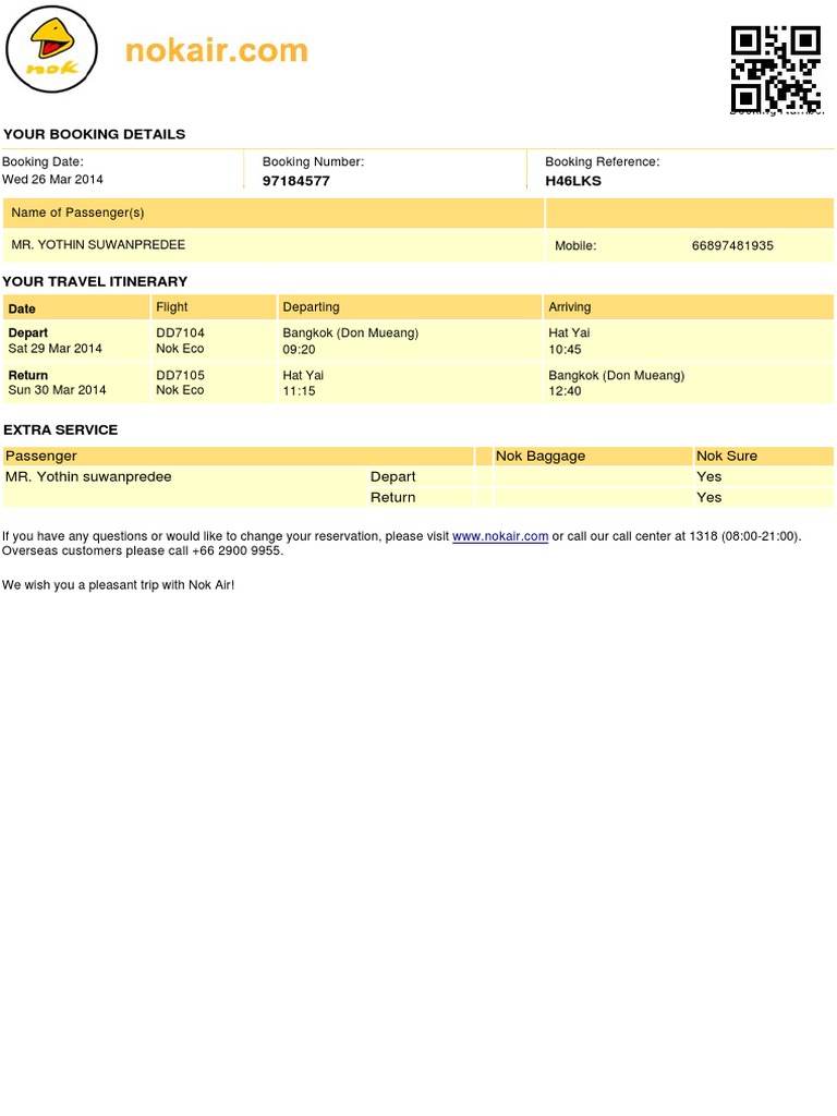 Your Booking Details: Passenger Nok Baggage Nok Sure MR. Yothin Suwanpredee Depart Yes Return ...