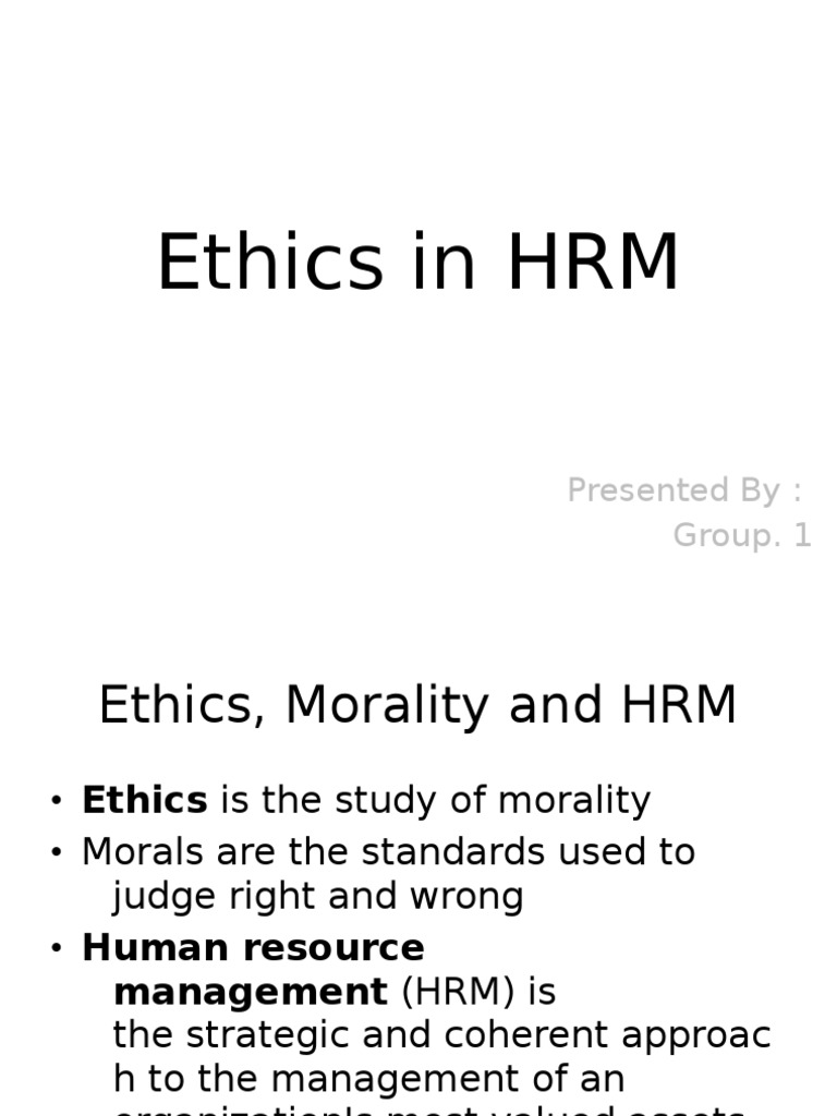 Ethics in HRM | Human Resource Management | Human Resources
