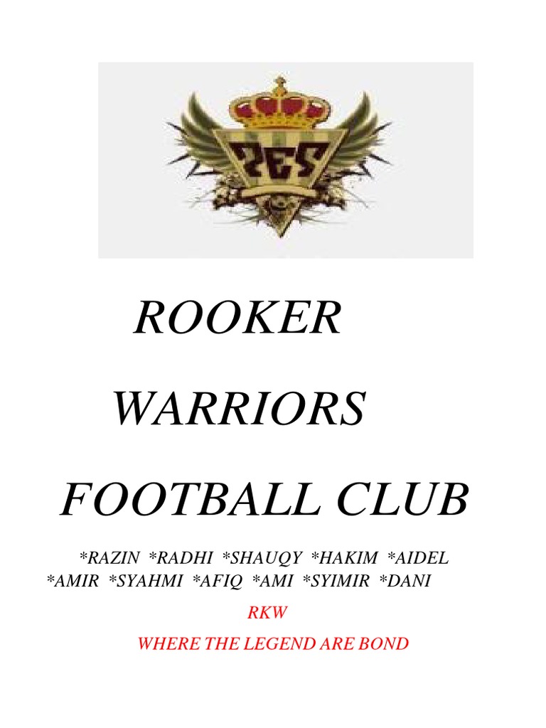 Rooker Warriors Football Club: Razin Radhi Shauqy Hakim Aidel Amir ...