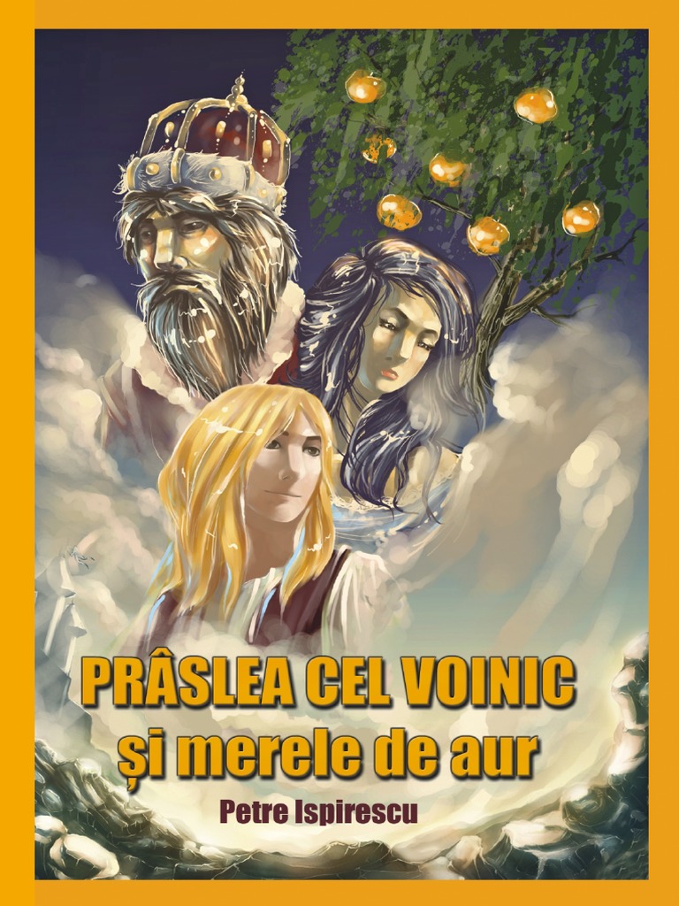 Praslea Cel Voinic Si Merele de Aur | PDF