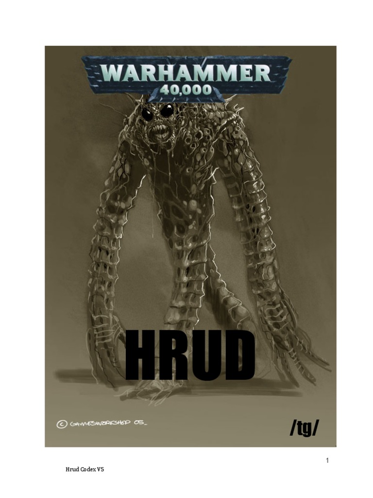 Codex: Hrud | Infantry | Weaponry