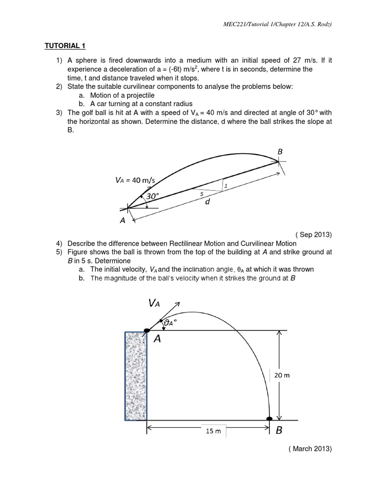 Analysis of Rectilinear and Curvilinear Motion Problems Including the ...