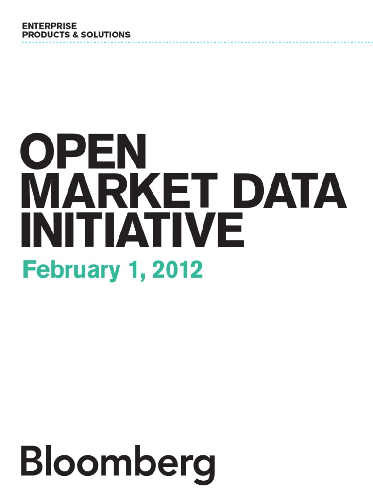 Bloomberg Open Market Data Whitepaper | PDF | Application Programming Interface | Proprietary ...