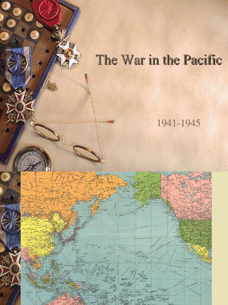 The War in the Pacific | World War II Operations And Battles Of The ...