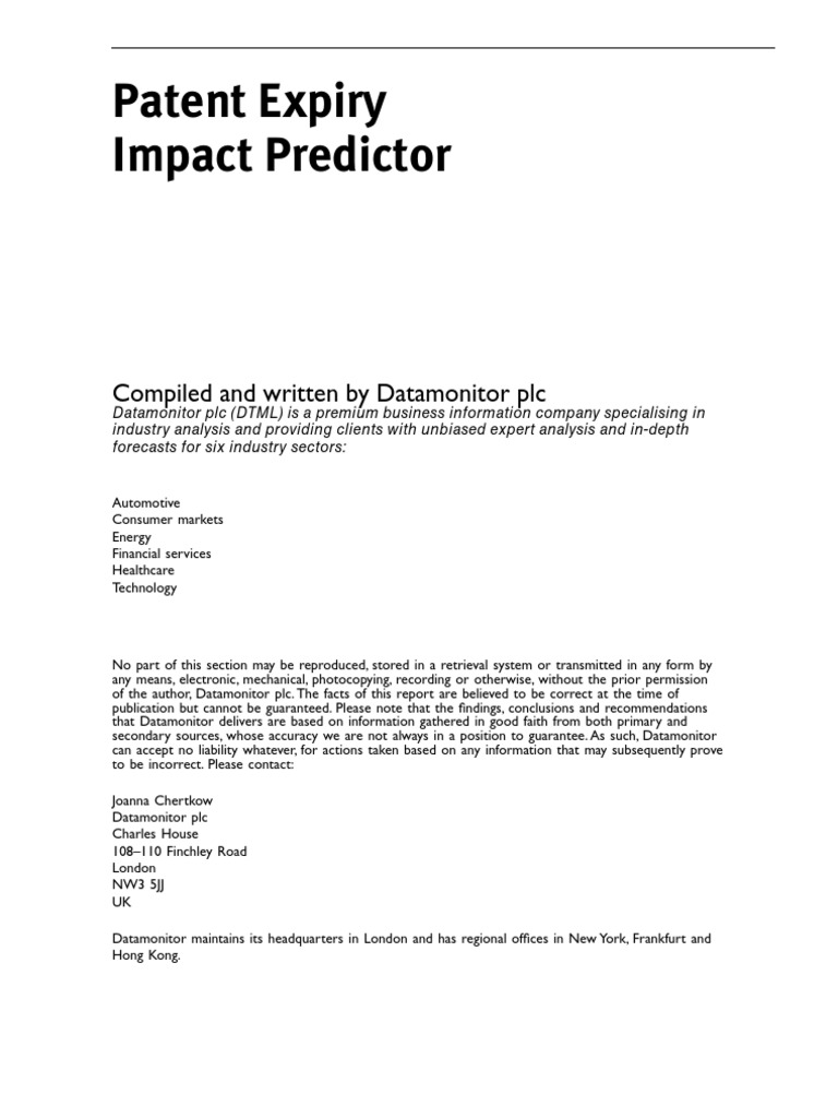 Patent Expiry Impact Predictor: Compiled and Written by Datamonitor PLC ...