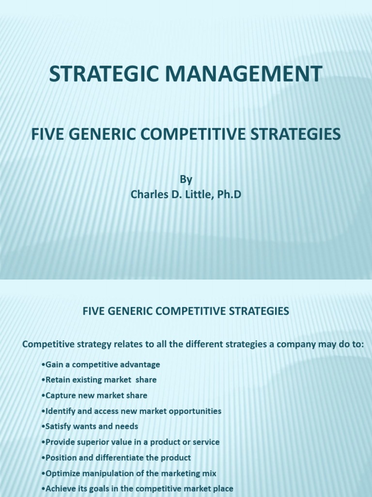 Five Generic Competitive Strategies | PDF | Strategic Management ...