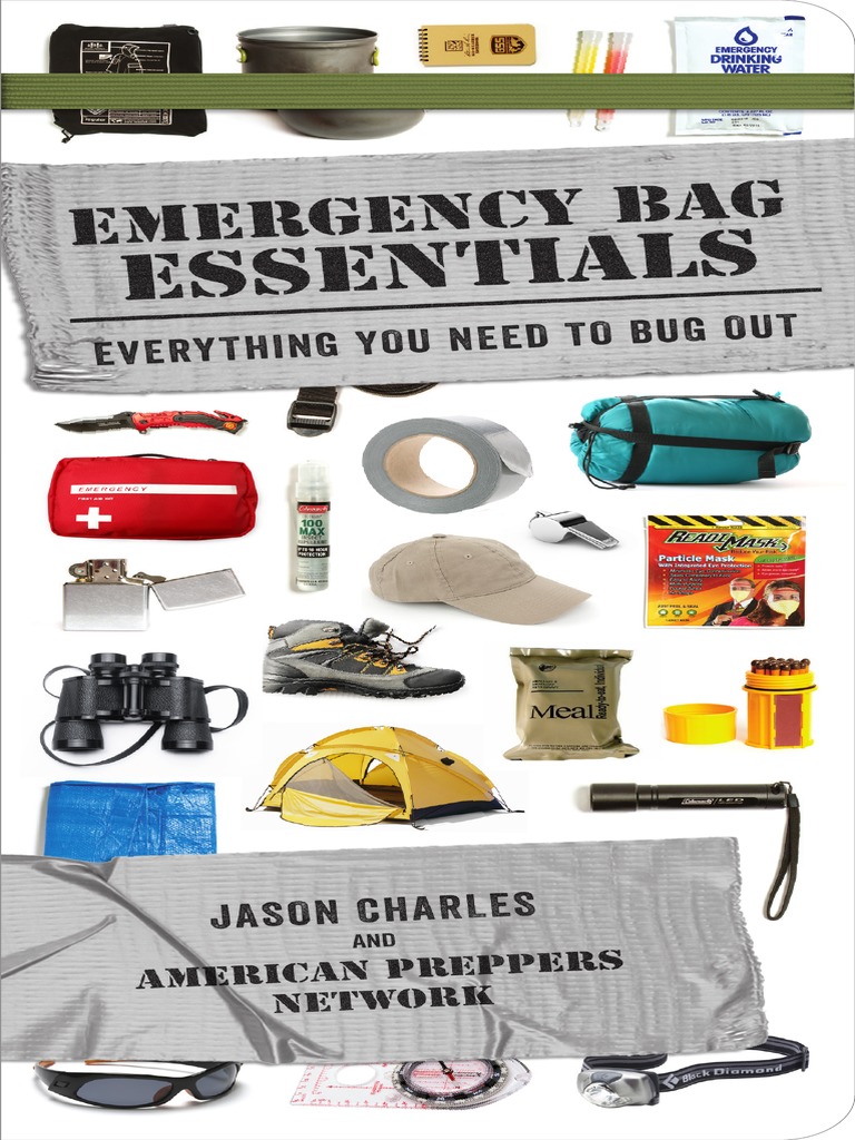 EMERGENCY BAG ESSENTIALS: Everything You Need To Bug Out | PDF ...