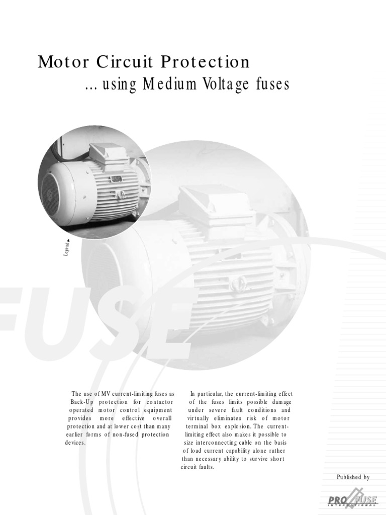 Motor Circuit Protection Using Medium Voltage Fuses | PDF | Fuse ...