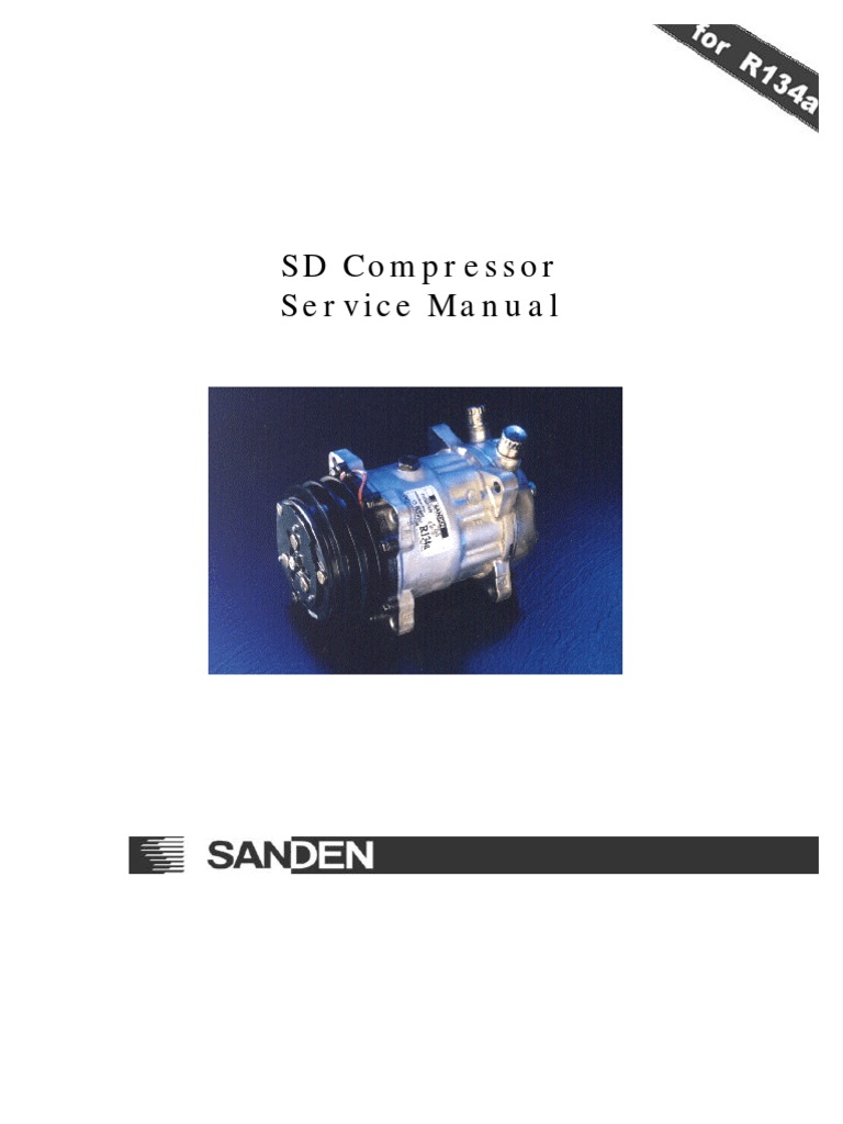 Sanden AC Compressor Service Manual | PDF | Leak | Air Conditioning