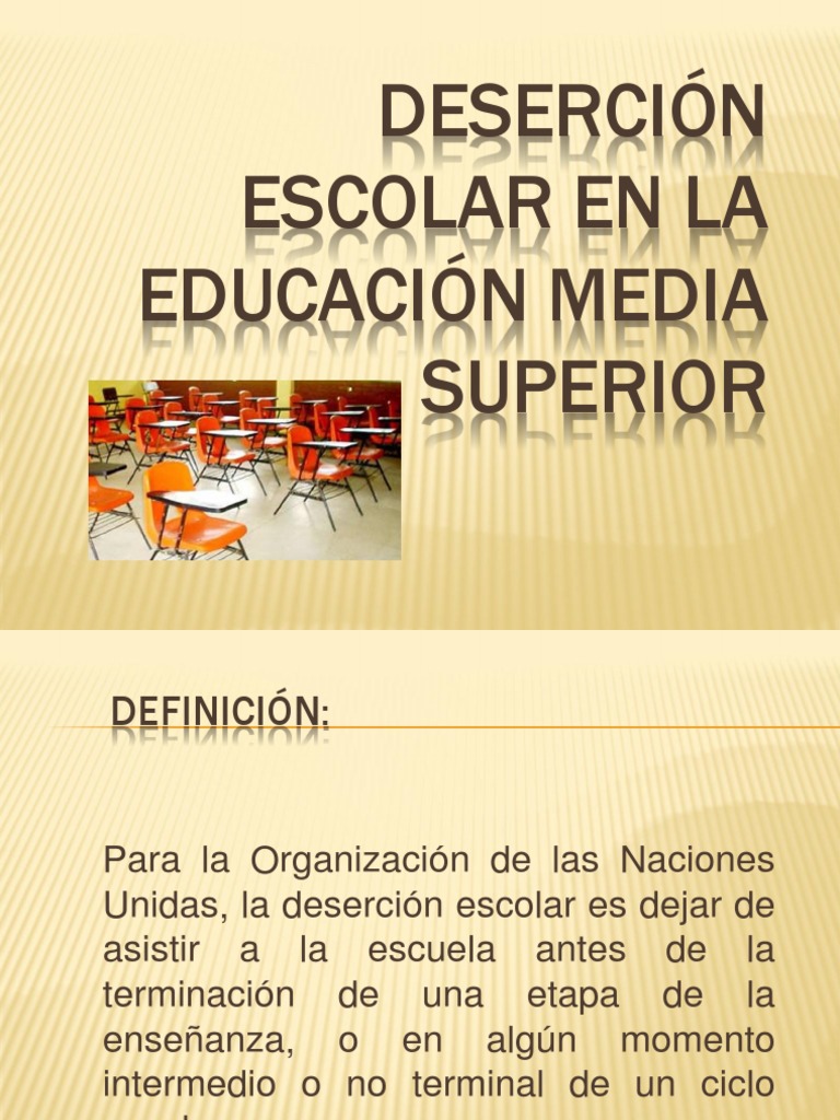 Deserción Escolar en La Educación Media Superior | PDF | Juventud ...