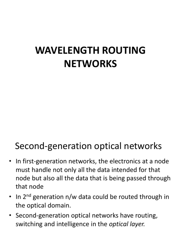 6.2 Wavelength Routing Networks | PDF | Wavelength Division Multiplexing | Computer Network