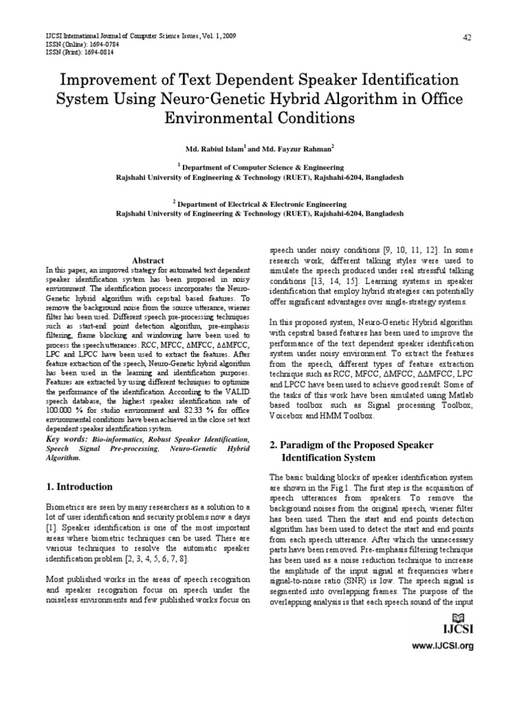 Improvement of Text Dependent Speaker Identification System Using Neuro-Genetic Hybrid Algorithm ...