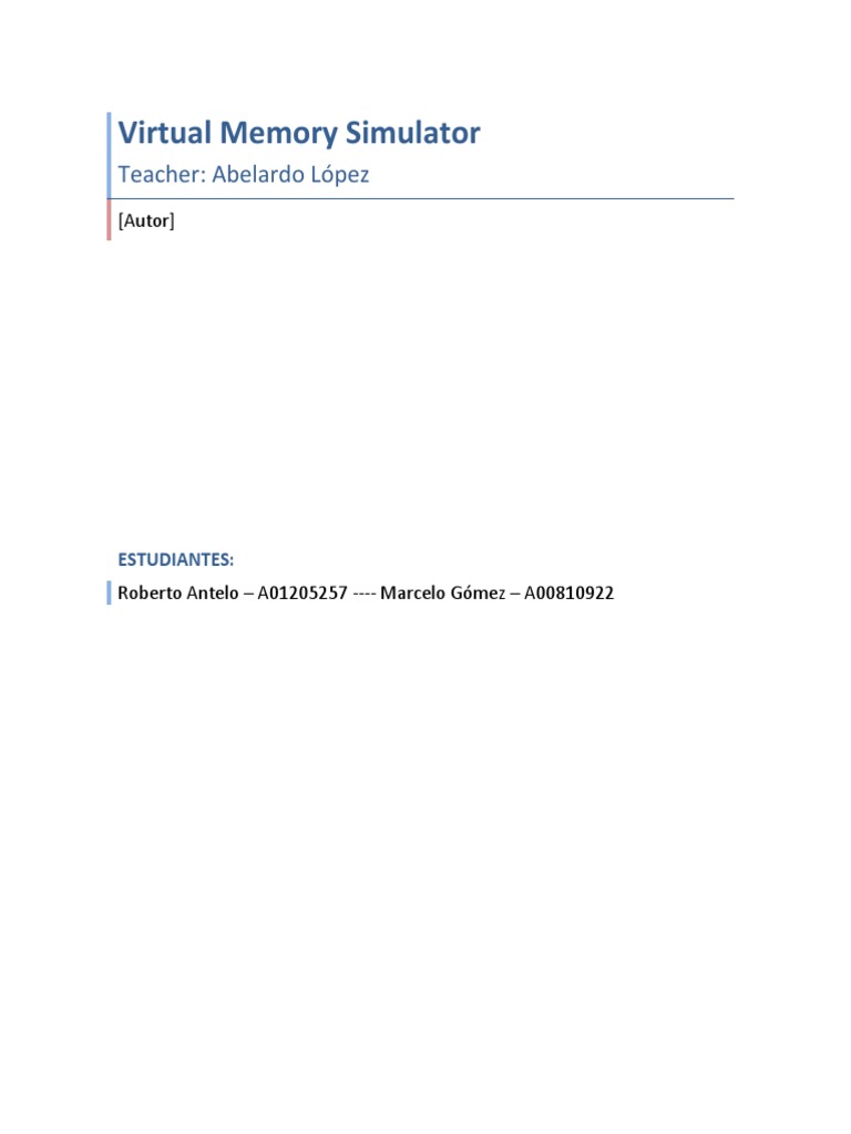 Virtual Memory Simulator: Teacher: Abelardo López | PDF | Computer ...