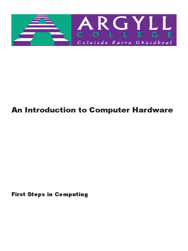 An Introduction To Computer Hardware: First Steps in Computing | PDF | Printer (Computing ...