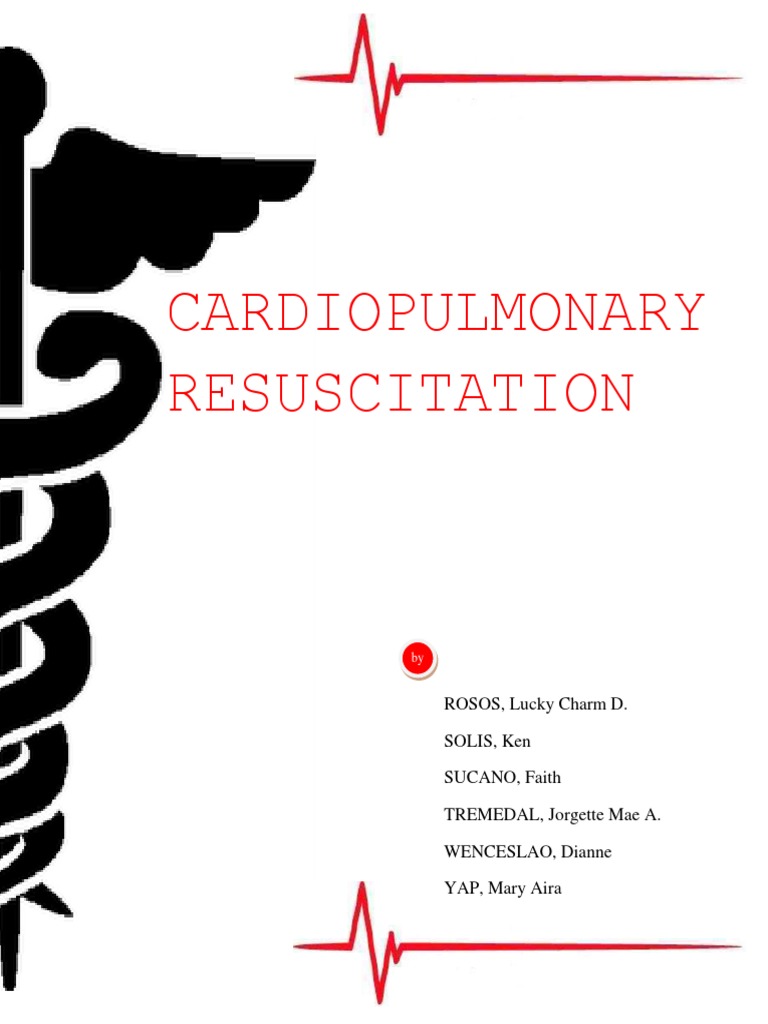 CPR Final DRAFT | PDF | Cardiopulmonary Resuscitation | Clinical Medicine