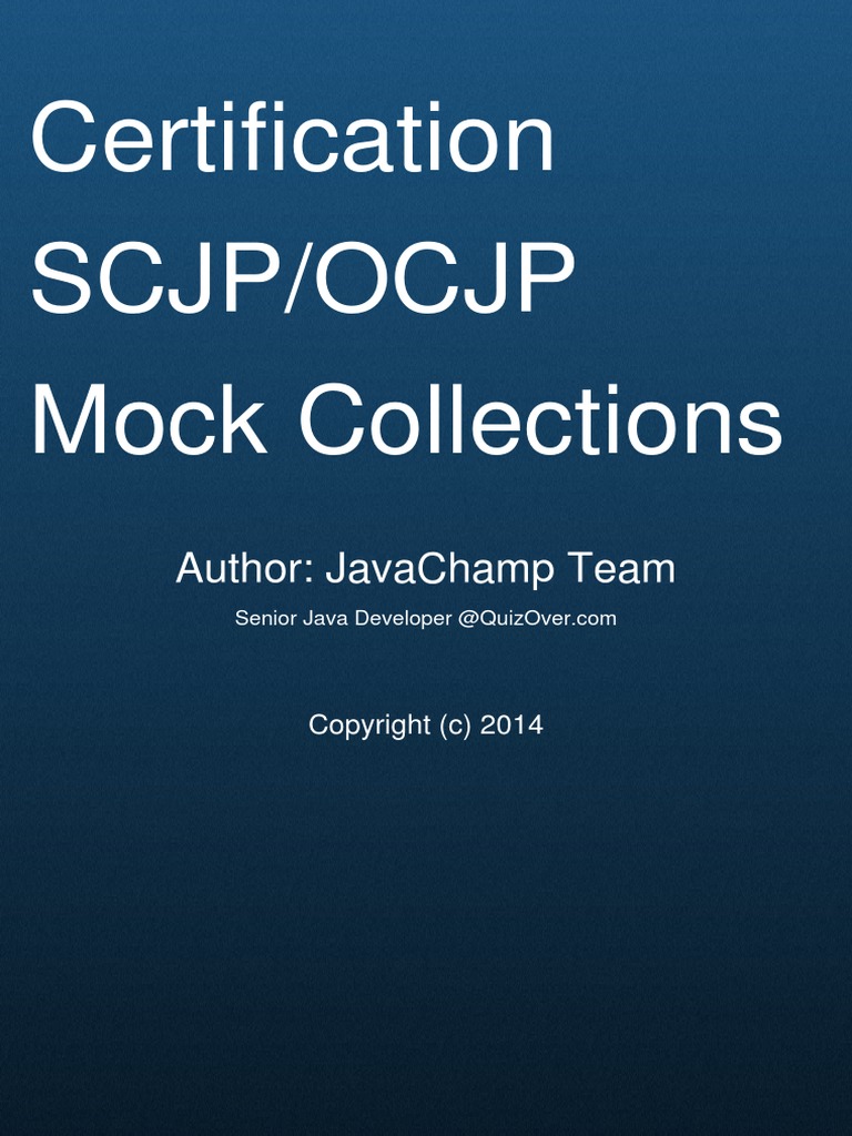 Certification Scjp/Ocjp Mock Collections: Author: Javachamp Team | PDF | Creative Commons ...