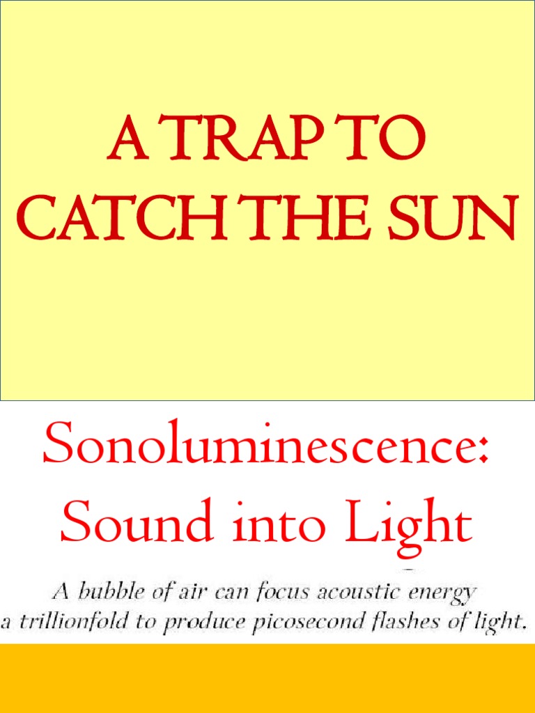 Sonoluminescence and Fusion Concepts | PDF | Nuclear Fusion | Shock Wave