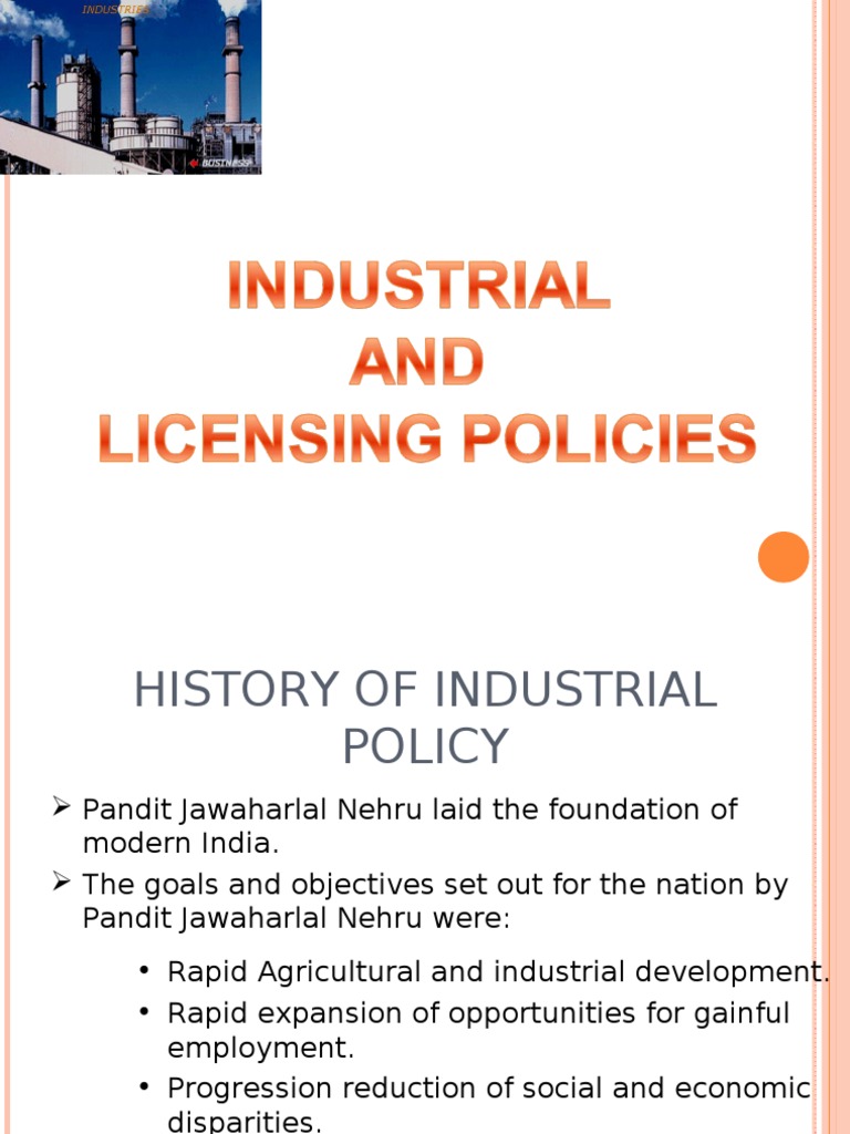 Industrial and Licensing Policies | PDF | Industrial Policy | Entrepreneurship