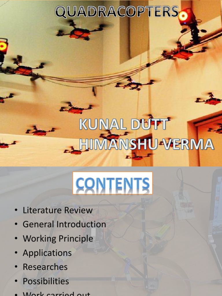 Quadcopters Presentation | PDF | Quadcopter | Unmanned Aerial Vehicle