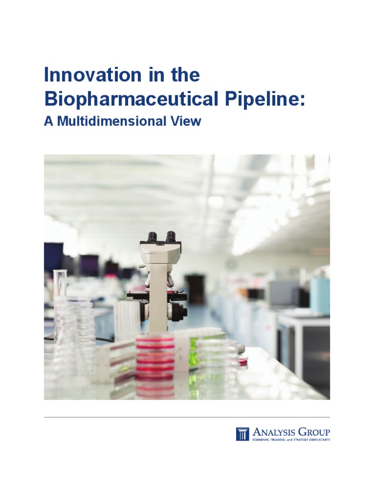 Innovation in The Biopharmaceutical Pipeline-Analysis Group Final | PDF ...