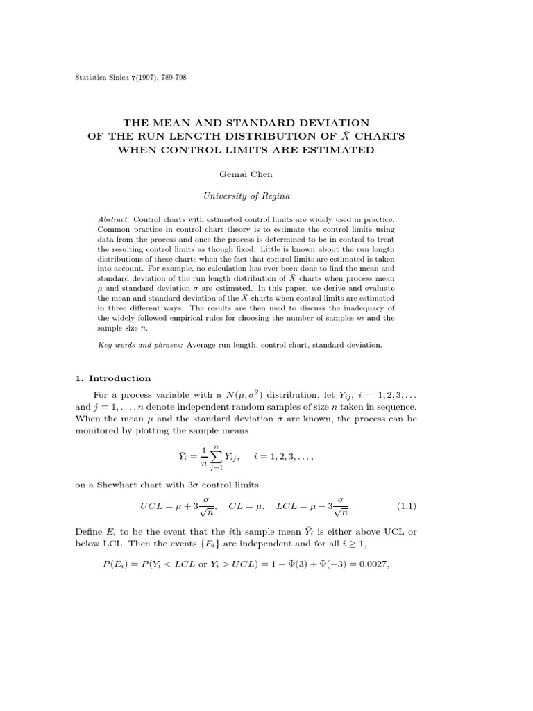 The Mean and Standard Deviation of The Run Length Distribution of When Control Limits Are ...
