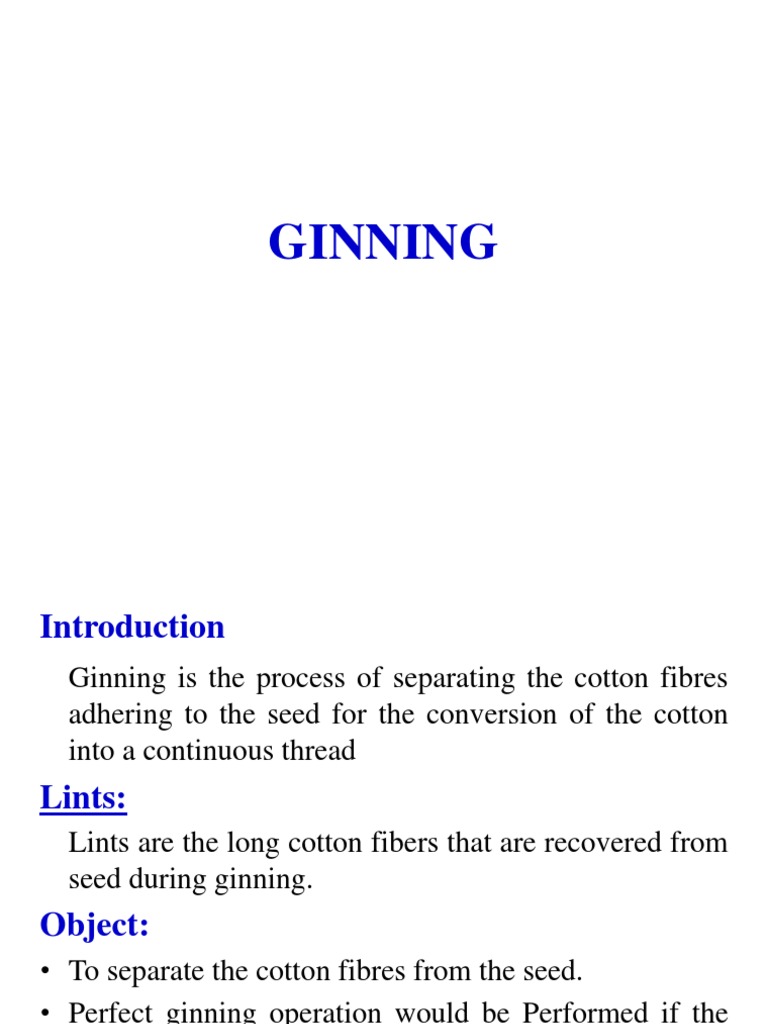 Ginning | PDF | Cotton | Yarn