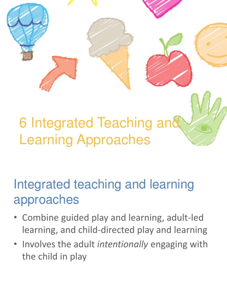 6 Integrated Teaching and Learning Approaches | PDF | Learning | Curriculum