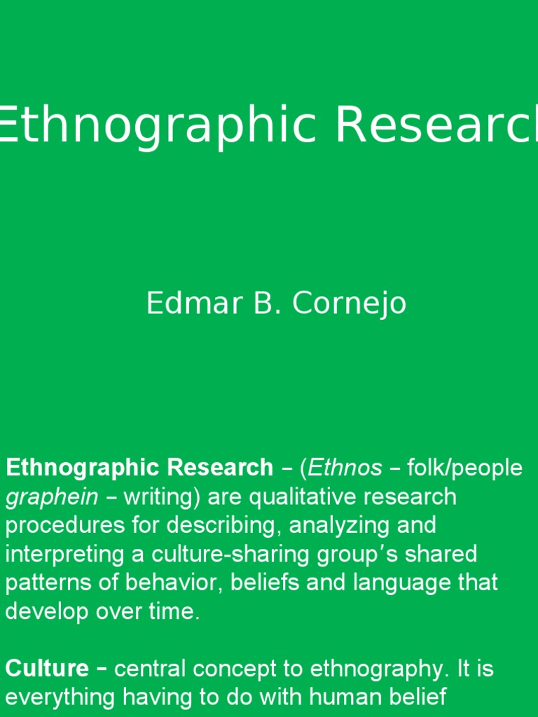 Ethnographic Research: Edmar B. Cornejo | PDF | Ethnography | Data