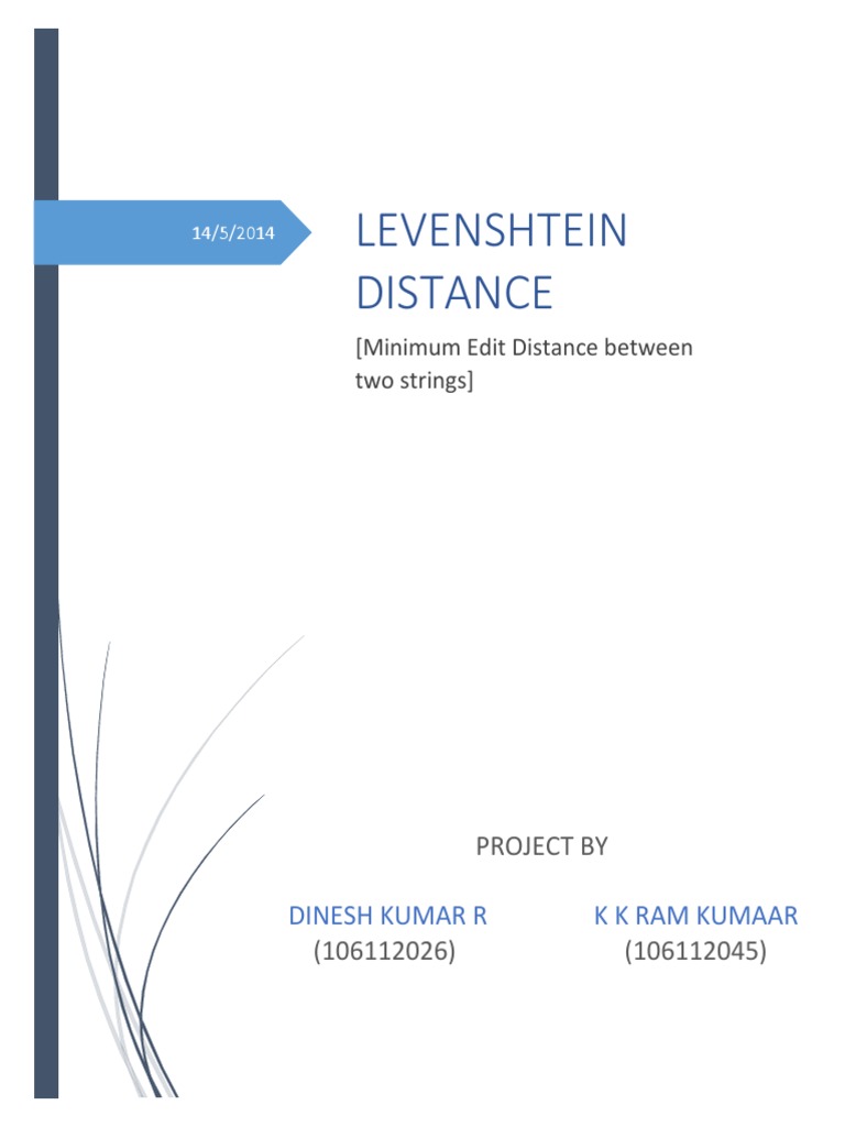 Calculating the Levenshtein Distance Between Strings Through Dynamic ...