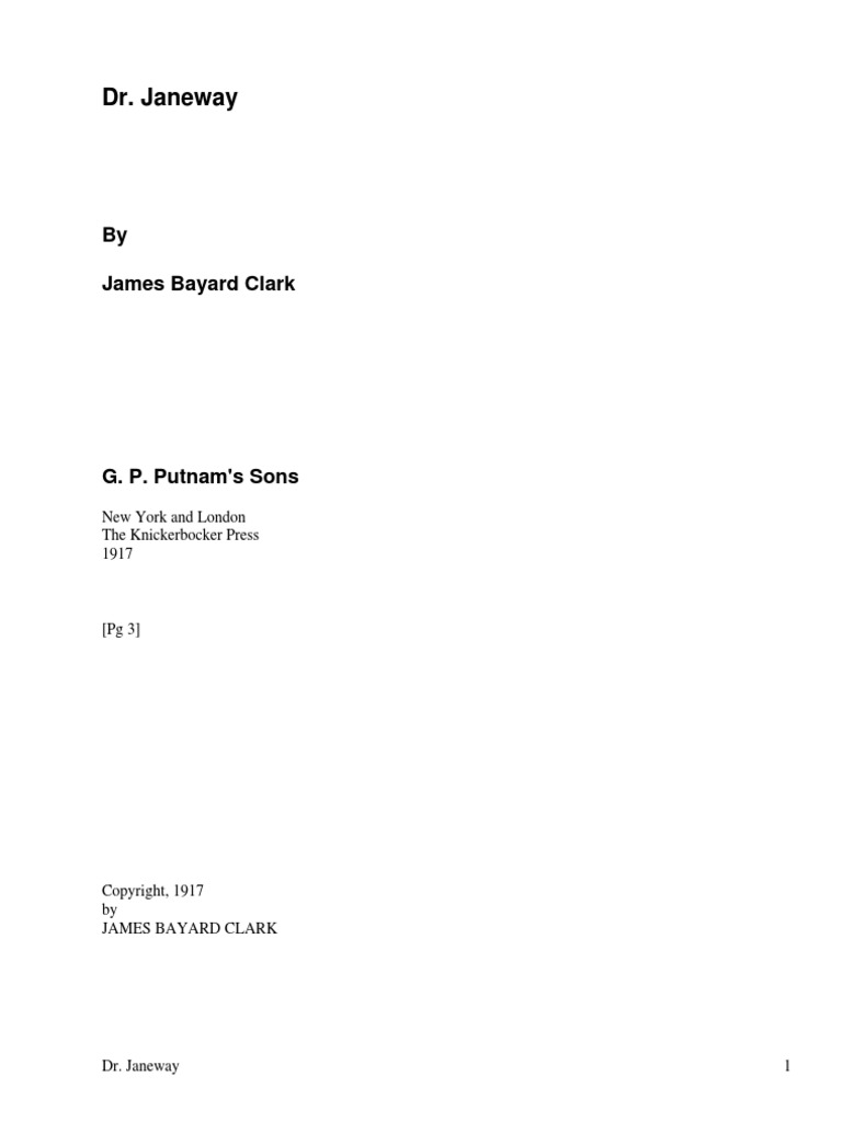 Some Personal Recollections of Dr. Janeway by Clark, James Bayard, 1869 ...