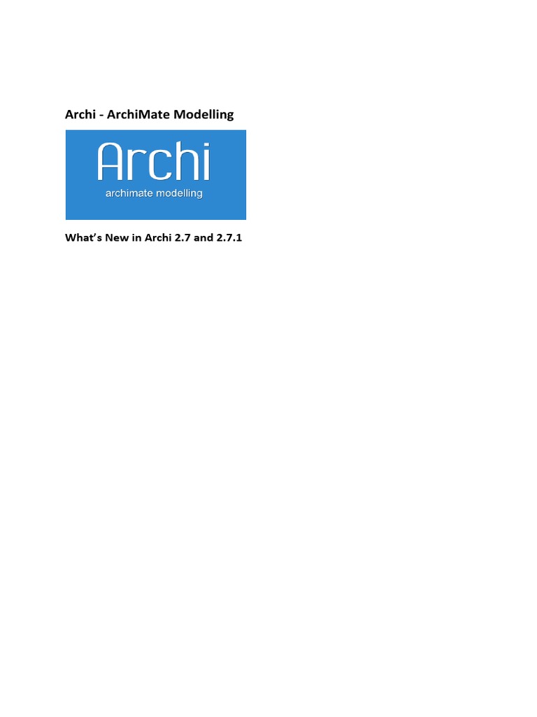 Archi - Archimate Modelling: What'S New in Archi 2.7 and 2.7.1 | PDF ...